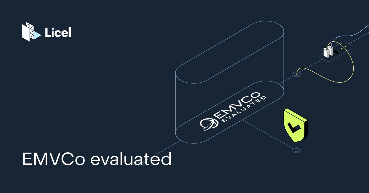 EMVCo evaluated and approved solutions - Licel