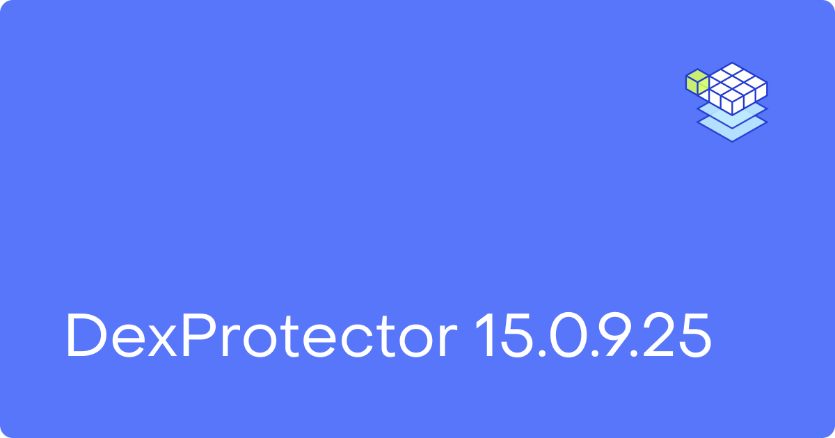 DexProtector Update - Version 15.0.9.25