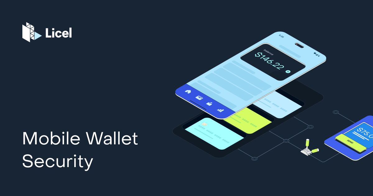 Mobile Wallet Security - Licel